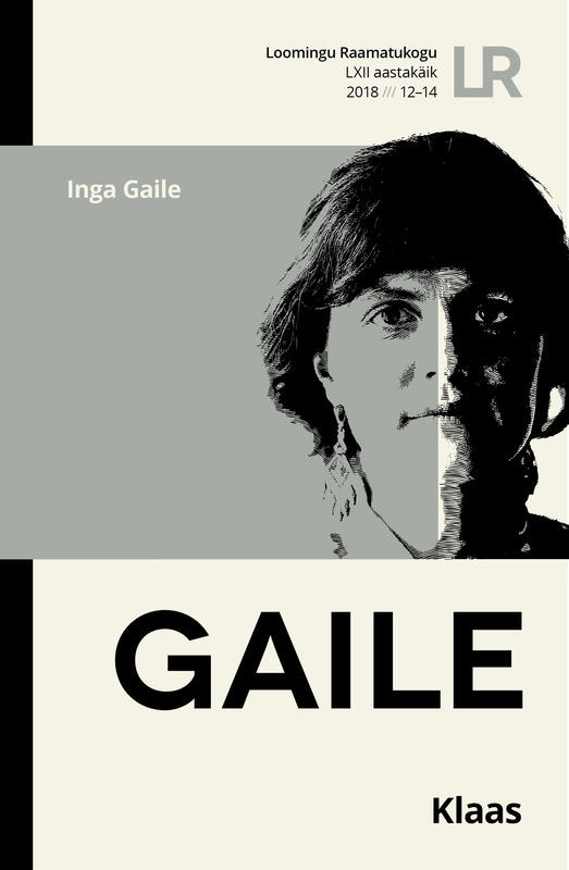 Inga Gaile “Klaas” – Andres Laiapea